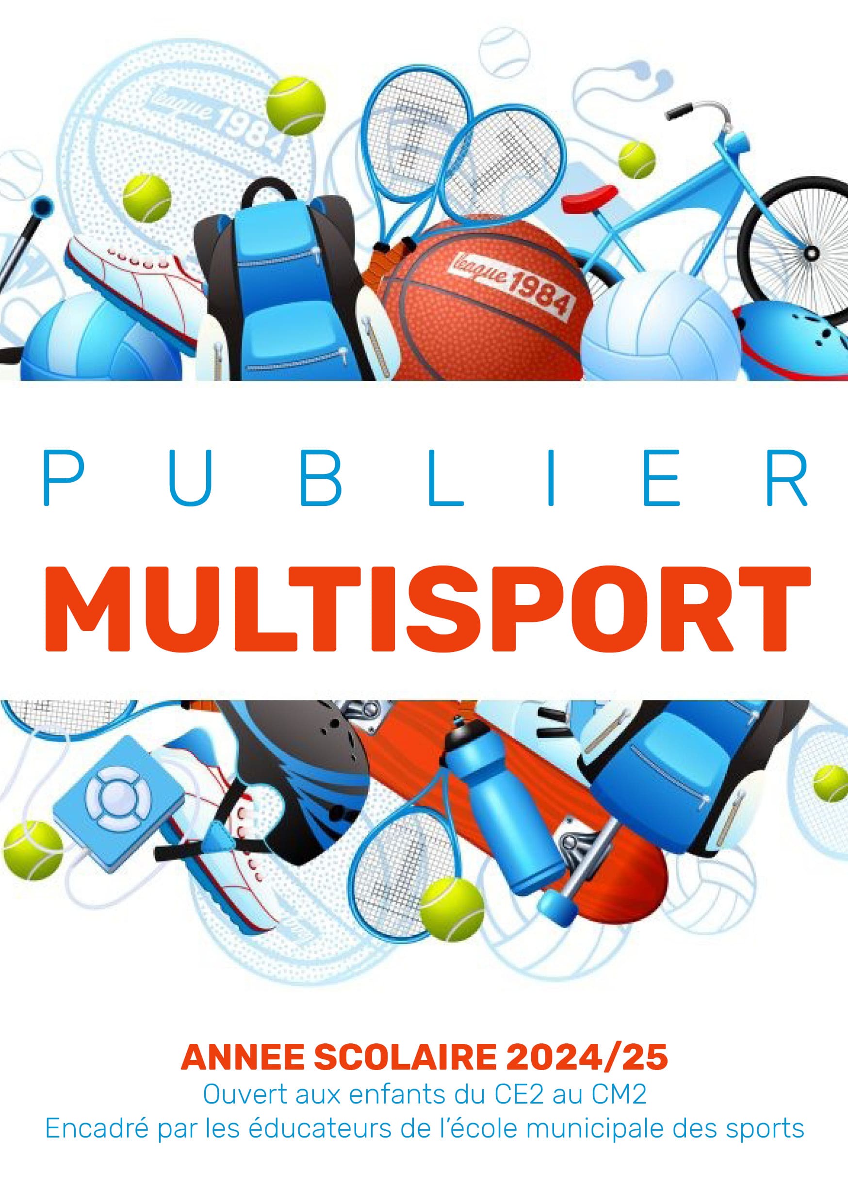 Publier Multisport : inscriptions troisième trimestre - Ville de Publier